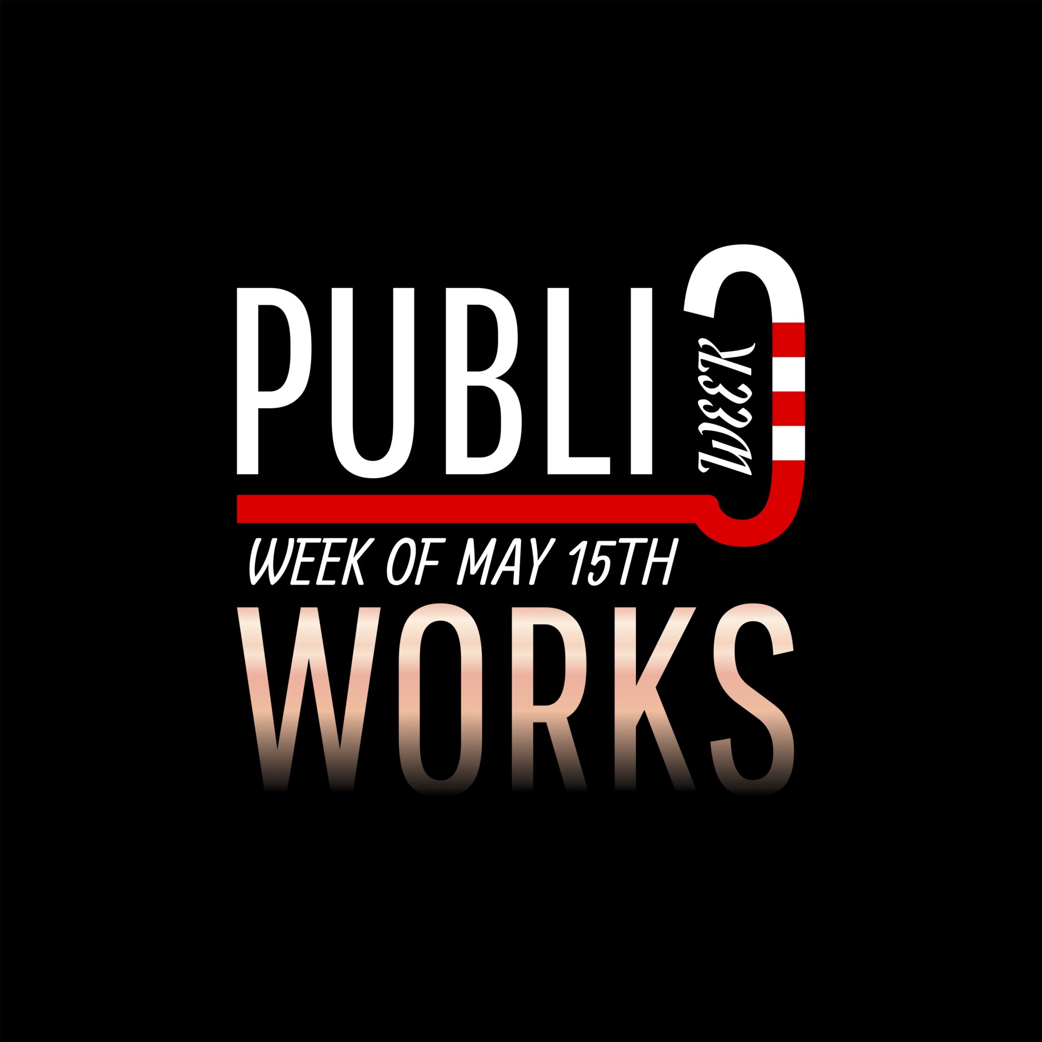 National Public Works Week - Legal Shred - New York Shredding